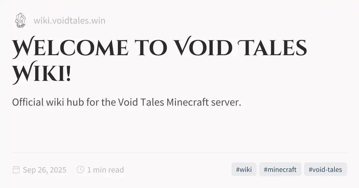 Welcome to Void Tales Wiki!